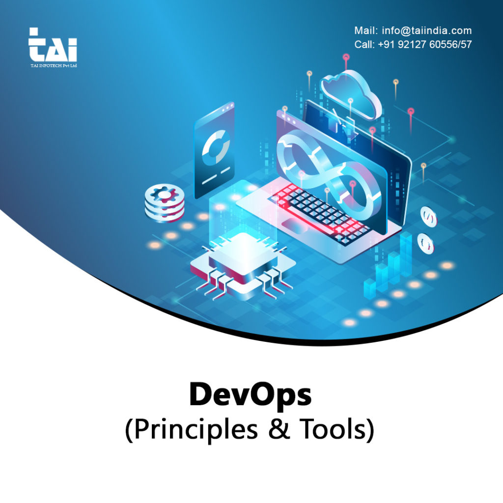 DevOps (Principles & Tools) - Tai Infotech Pvt Ltd