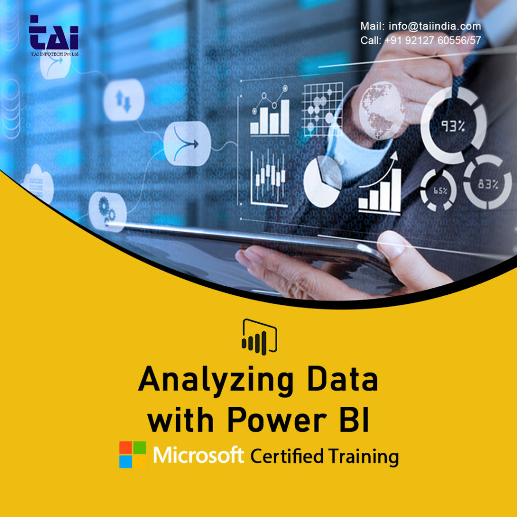 Analyzing Data with Power BI - Tai Infotech Pvt Ltd